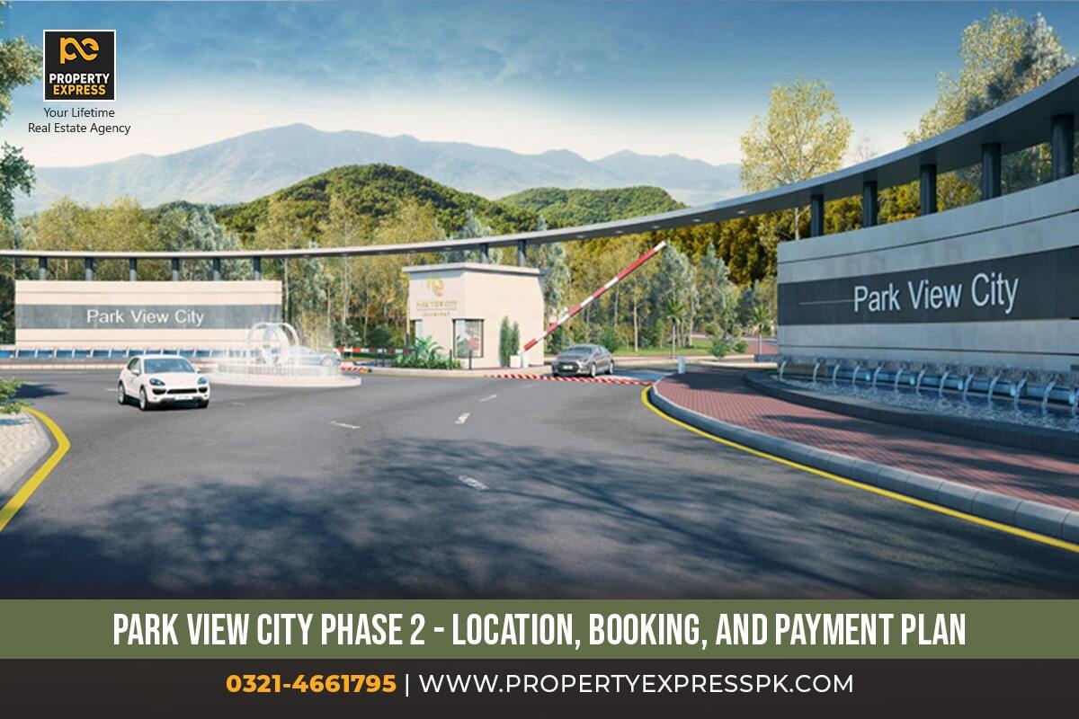 Park View City Phase 2 Lahore - Payment Plan & Location